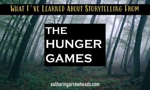 What I’ve Learned About Storytelling from The Hunger Games – Authoring ...