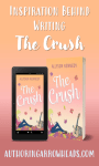Inspiration Behind Writing The Crush – Authoring Arrowheads