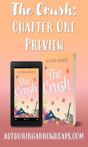 The Crush: Chapter One Preview – Authoring Arrowheads