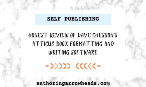 Honest Review of Dave Chesson’s Atticus Book Formatting and Writing ...